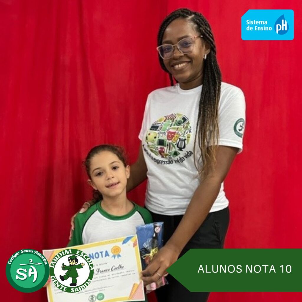 ALUNOS NOTA 10 – Centro Educacional Souza Amorim