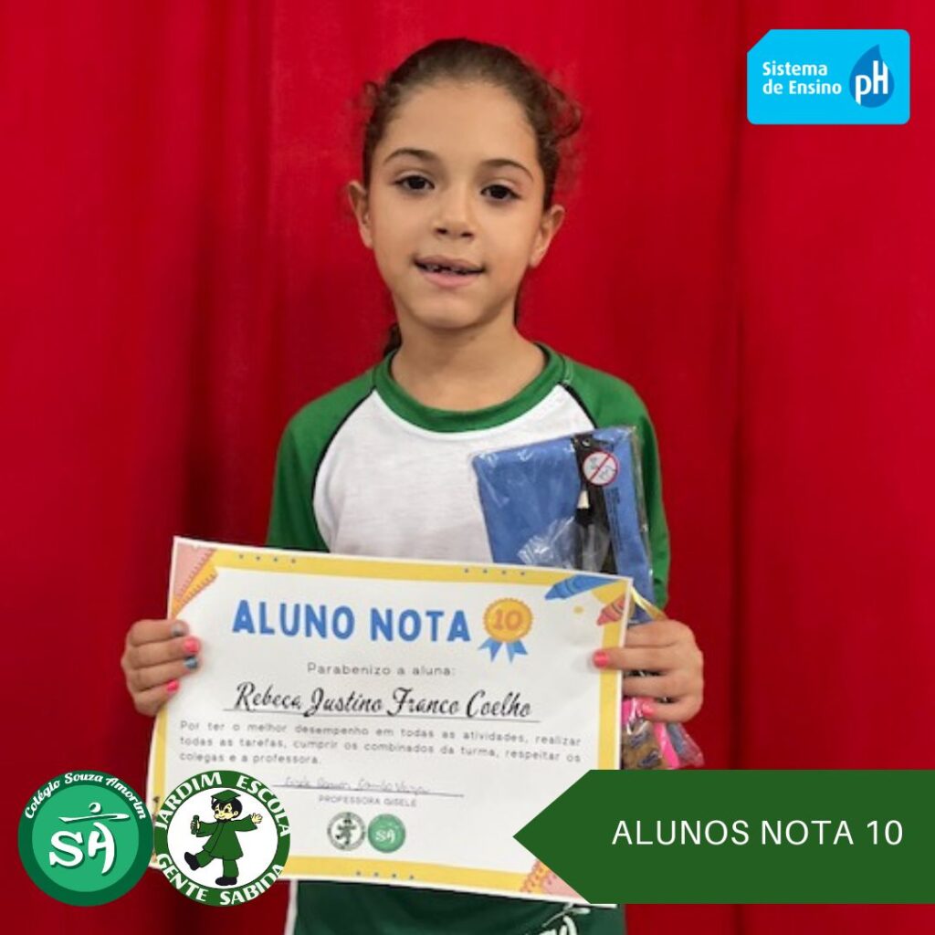 ALUNOS NOTA 10 – Centro Educacional Souza Amorim