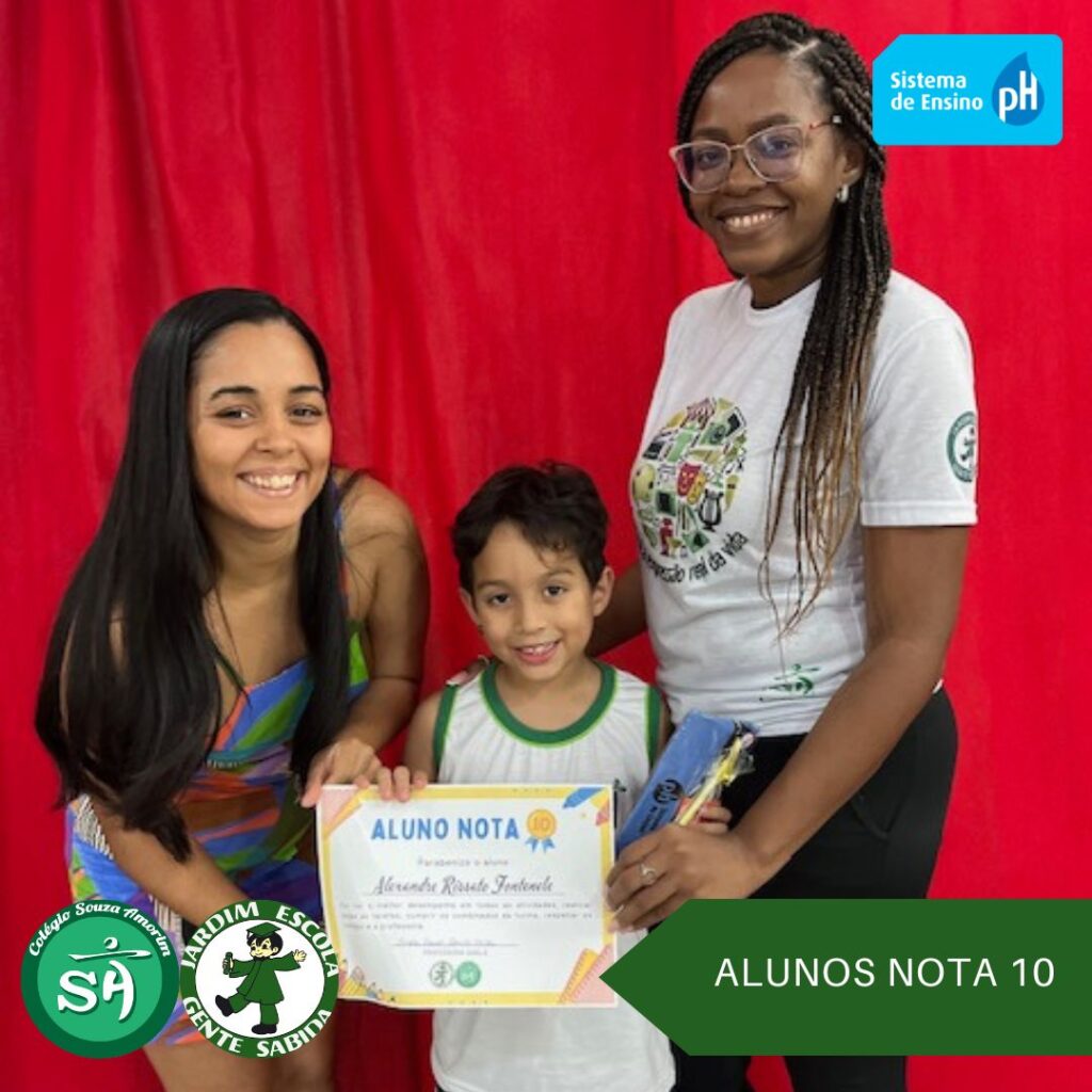 ALUNOS NOTA 10 – Centro Educacional Souza Amorim