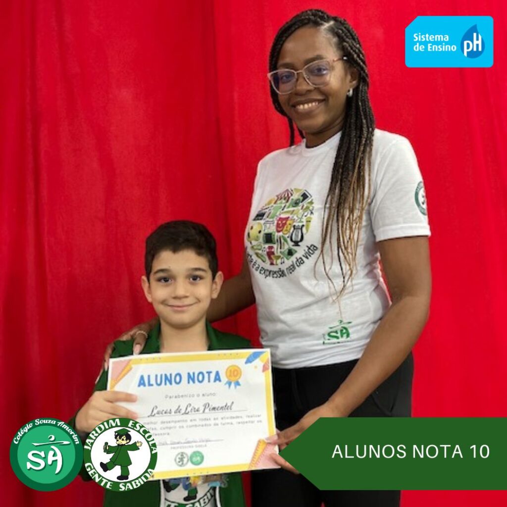 ALUNOS NOTA 10 – Centro Educacional Souza Amorim