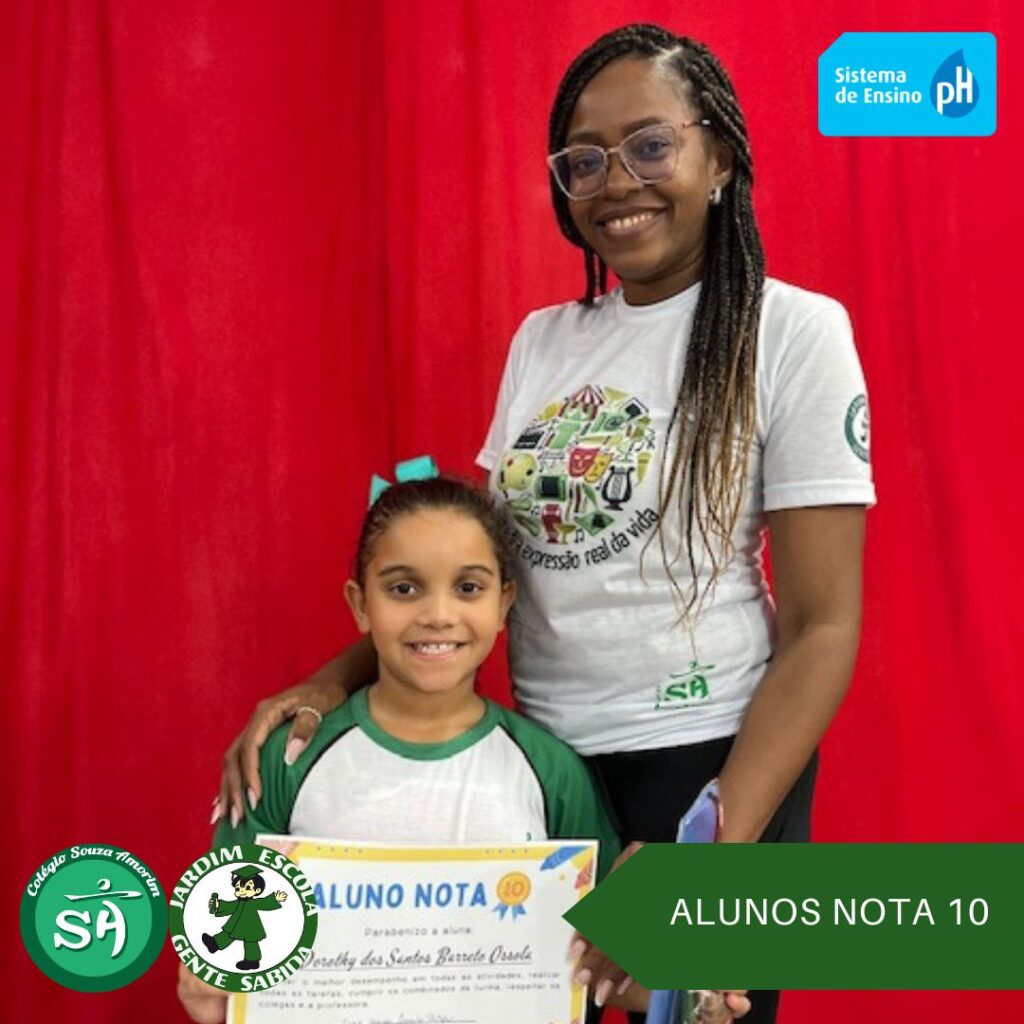 ALUNOS NOTA 10 – Centro Educacional Souza Amorim
